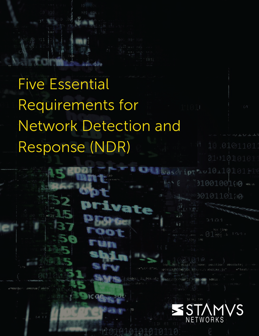 Five Essential Requirements for Network Detection and Response (NDR)